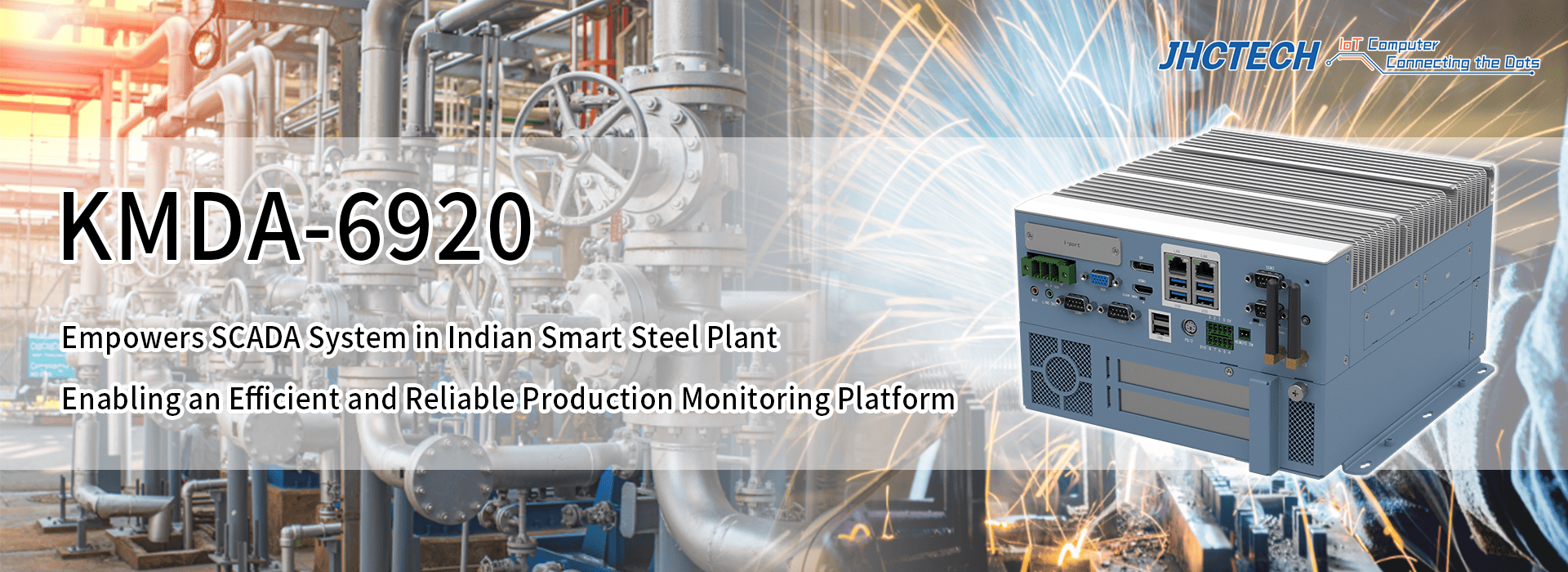 KMDA-6920 Empowers SCADA System in Indian Smart Steel Plant, Enabling ...